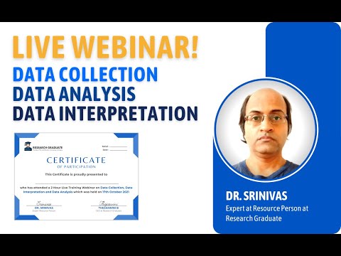 Webinar on Data Collection, Data Analysis and Data Interpretation