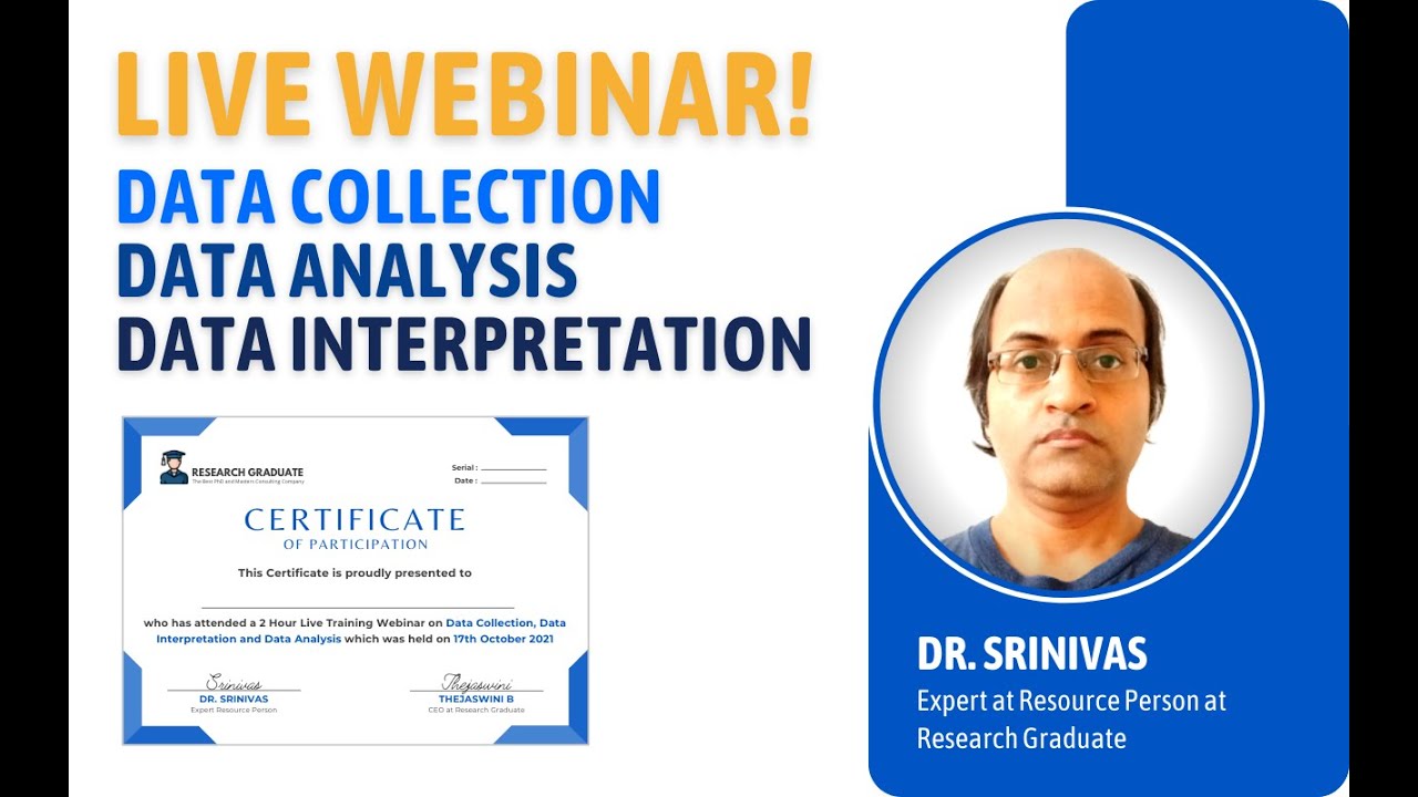 Webinar on Data Collection, Data Analysis and Data Interpretation