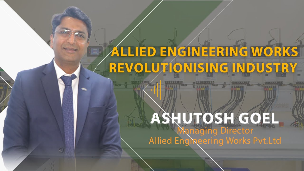 Allied Engineering Works revolutionising industry