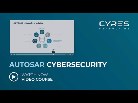 AUTOSAR Cybersecurity (Full video course) | CYRES Consulting