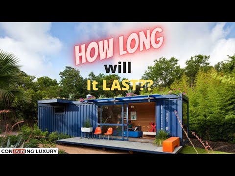 How long do Shipping Containers Last