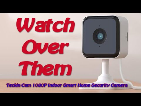 Teckin TC100 Smart Home Security Camera – Desktop Reviews