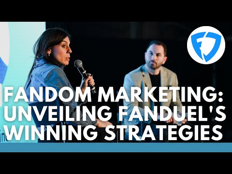 Fandom Marketing: Unveiling FanDuel's Winning Strategies