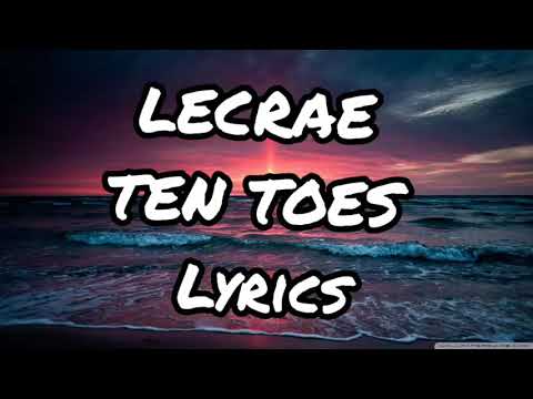 10 Toes Lyrics - Lecrae - Zion Lyrics