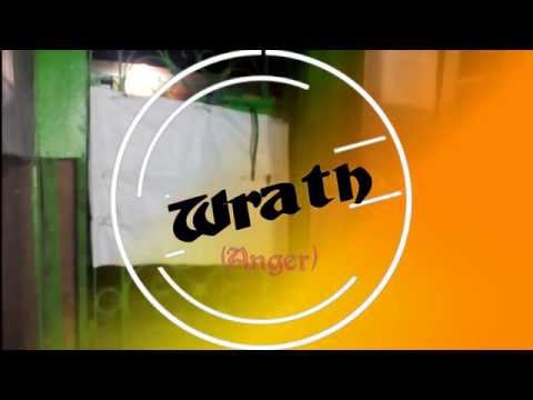 WRATH One of the Seven Deadly Sin...