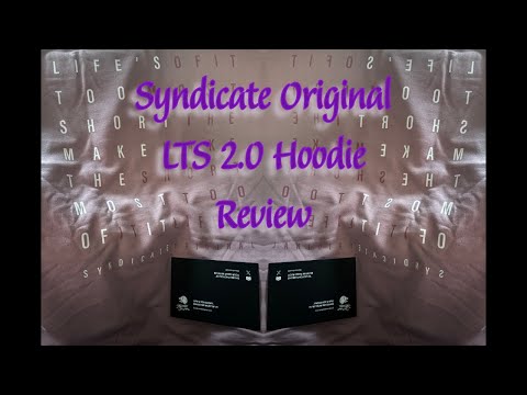 Syndicate Original LTS 2.0 Hoodie opening and review
