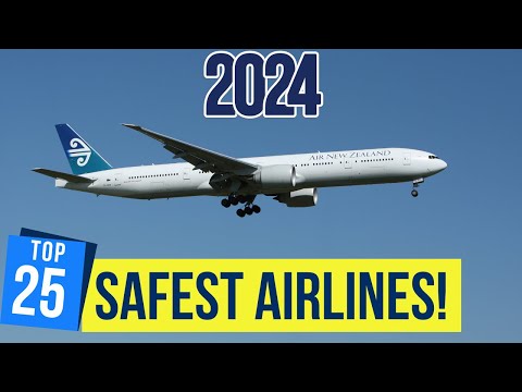 Top 25 Safest Airlines in the World for 2024