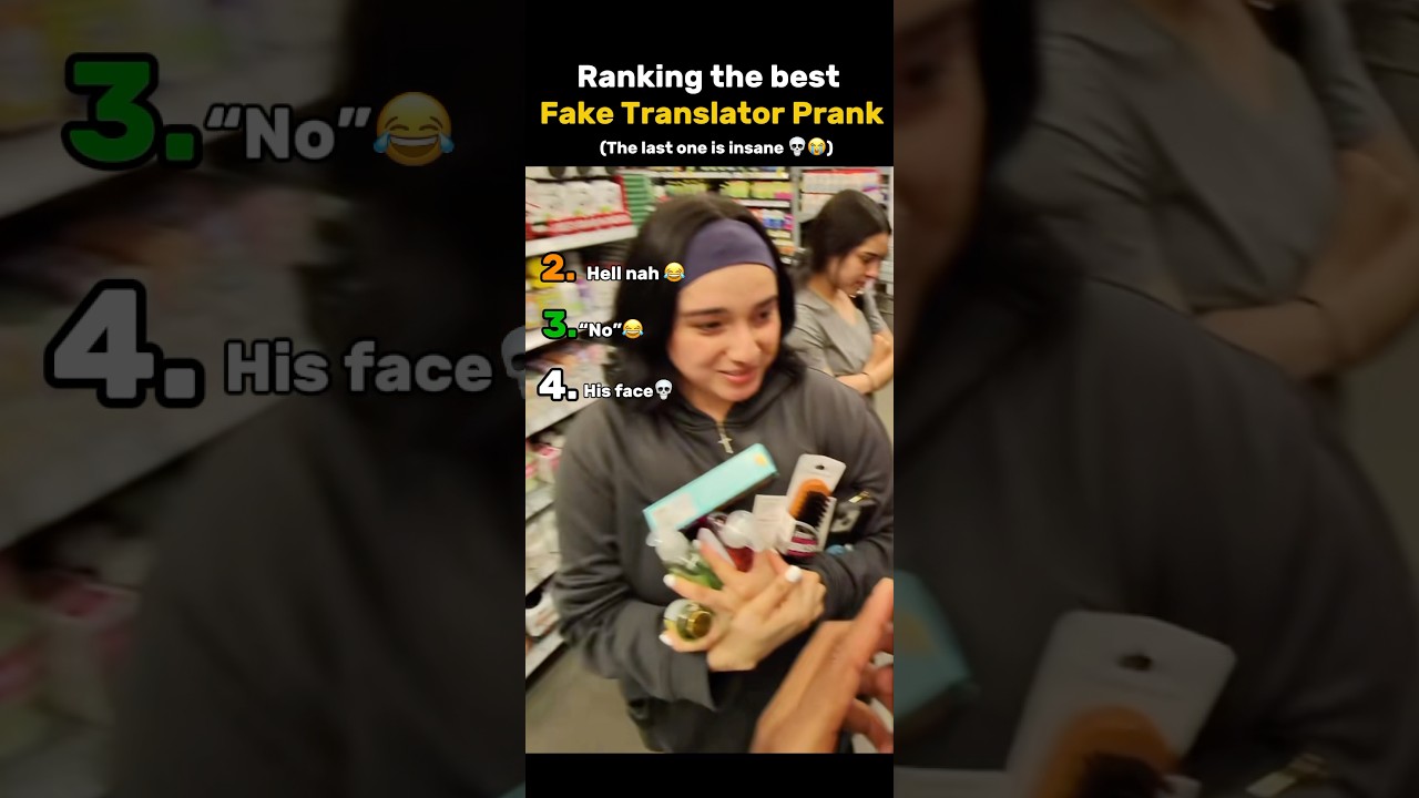 Ranking the best fake translator prank