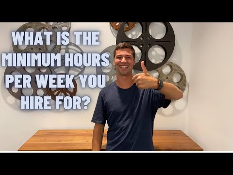 What is the minimum hours per week you hire for?