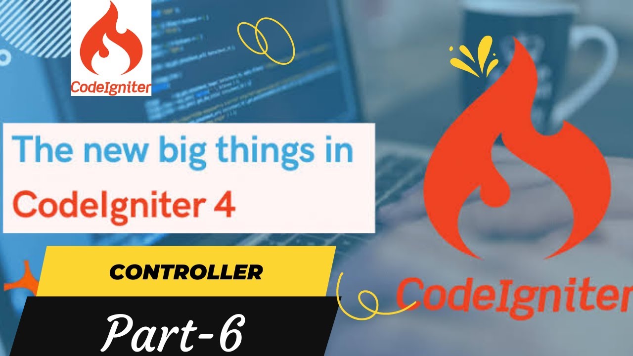 codeigniter 4 Tutorial for Beginners :- Controller (Part-6)Version:4.2.1