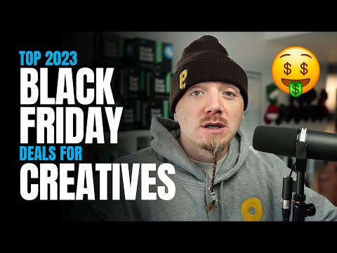 Top 2023 Black Friday Deals For Creatives