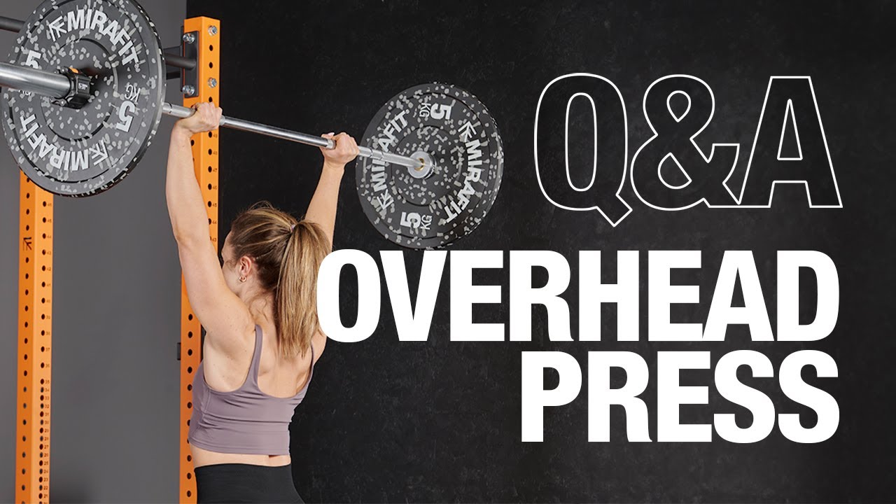 Overhead Press Exercise Q&A