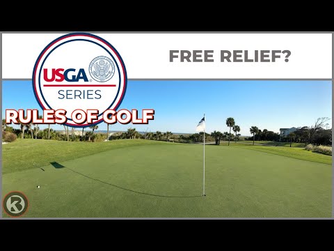 USGA - Rules 101: Free Relief? Yes/No