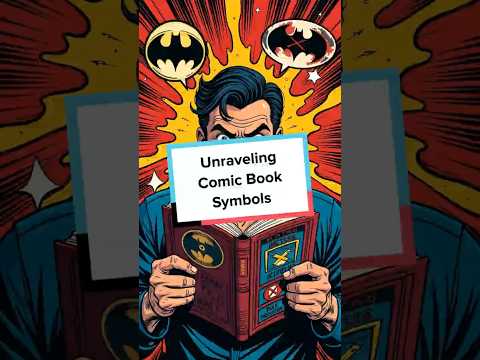The Secret Meanings Behind Comic Book Symbols