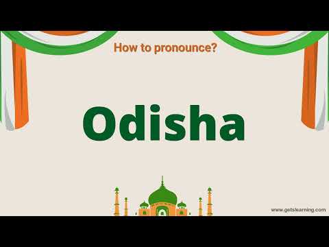 How to pronounce Odisha in English | Odisha a city in India