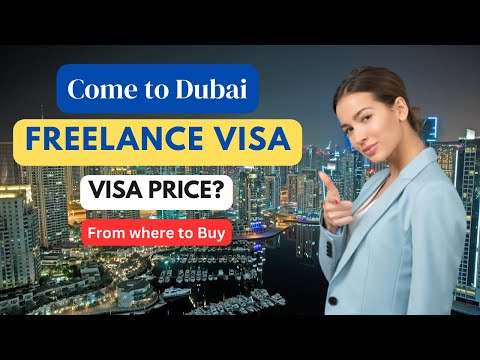 Freelance Visa Dubai Cost | Dubai Freelance Visa Benefits 2023