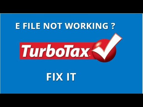 Turbotax e file not working 2021? Here's WHAT TO DO