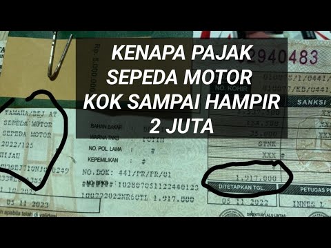 Kenapa pajak sepeda motor kok mahal hampir 2 juta