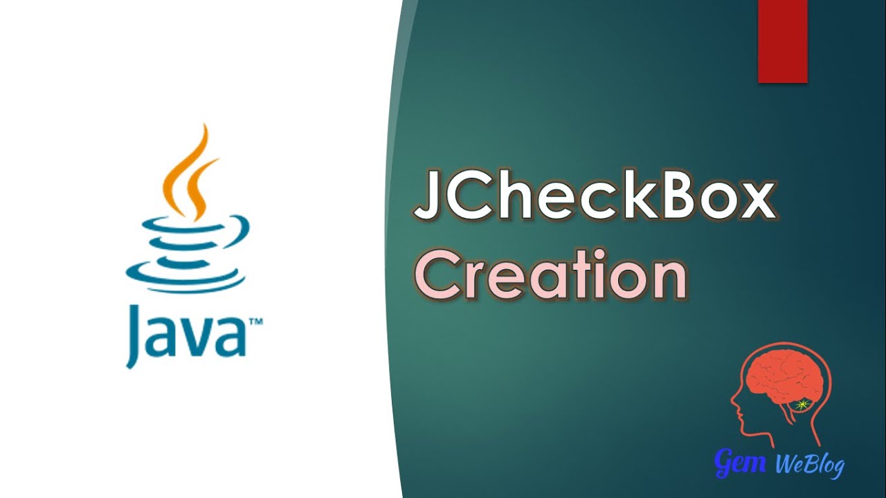 Java Swing GUI Part #13: CheckBox creation using JCheckBox() constructors and its Methods