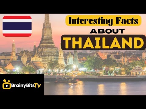 Interesting facts about Thailand | Fun facts about Thailand