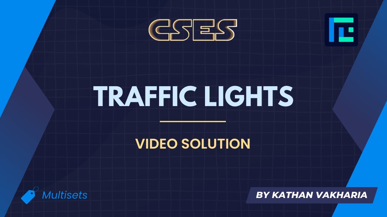 Traffic Lights | Video Solution | CSES Problemset | Sorting and Searching