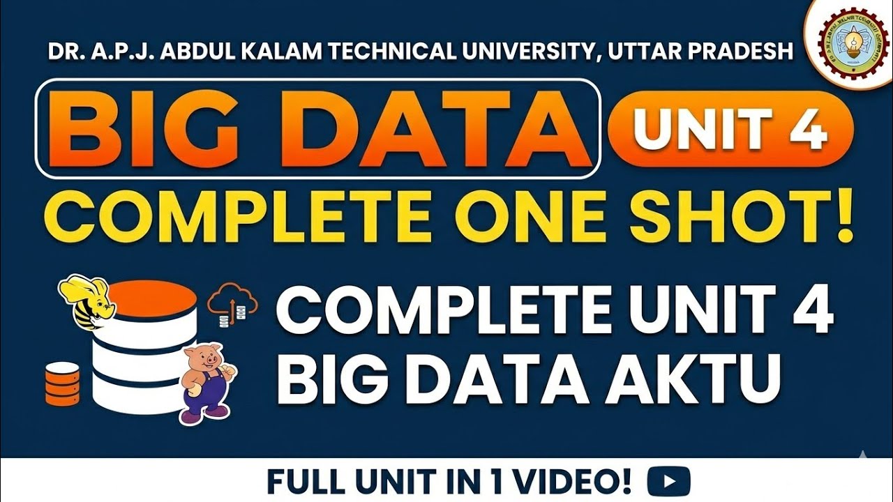 Big Data Unit 4 One Shot | AKTU Big Data Analytics Unit 4 Complete | KCS071 full unit cover  video 