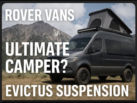 Ultimate Adventure Van? New Sprinter 170 with Pop-Top + Evictus Suspension | Rover Vans Demo Tour