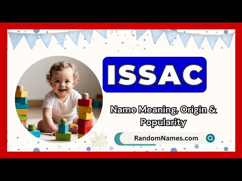 Issac - Baby Boy Name Meaning, Origin & Popularity - RandomNames.com