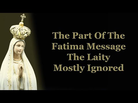 The Part Of The Fatima Message The Laity Ignored, and Pius XII’s Peace ...