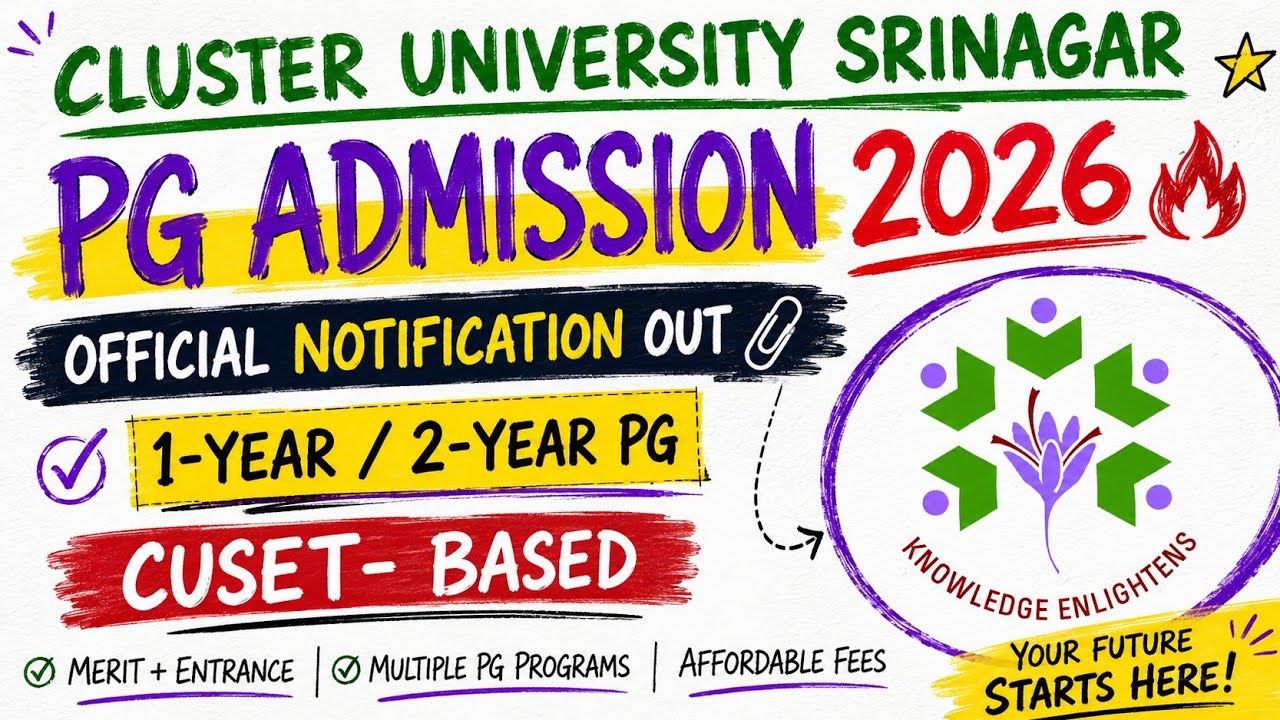 Cluster University Srinagar PG Admission 2026 | Official Notification Out | CUSET Based Admissions 🔥