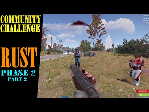 Steam Community :: Video :: Rust Phase 2: Part 2