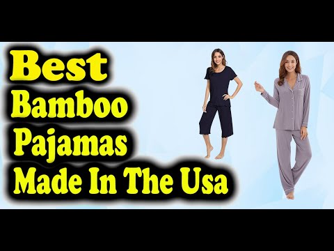 Best Bamboo Pajamas Made In The USA