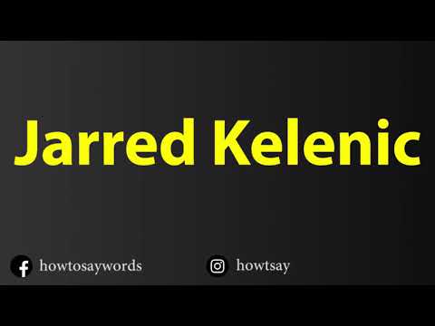 How To Pronounce Jarred Kelenic