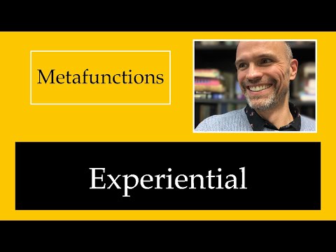 Experiential Metafunction