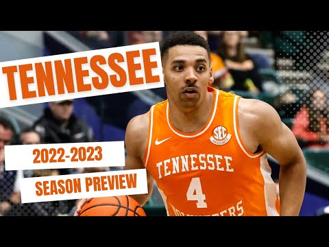 Tennessee Season Preview | Men's College Basketball 2022-23