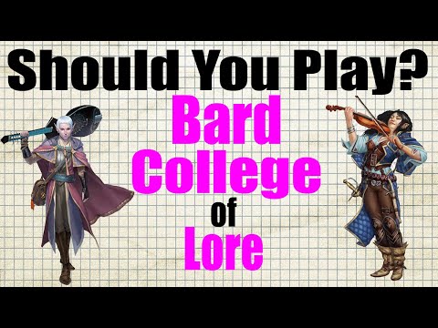 Should You Play? A Guide to Bard - College of Lore
