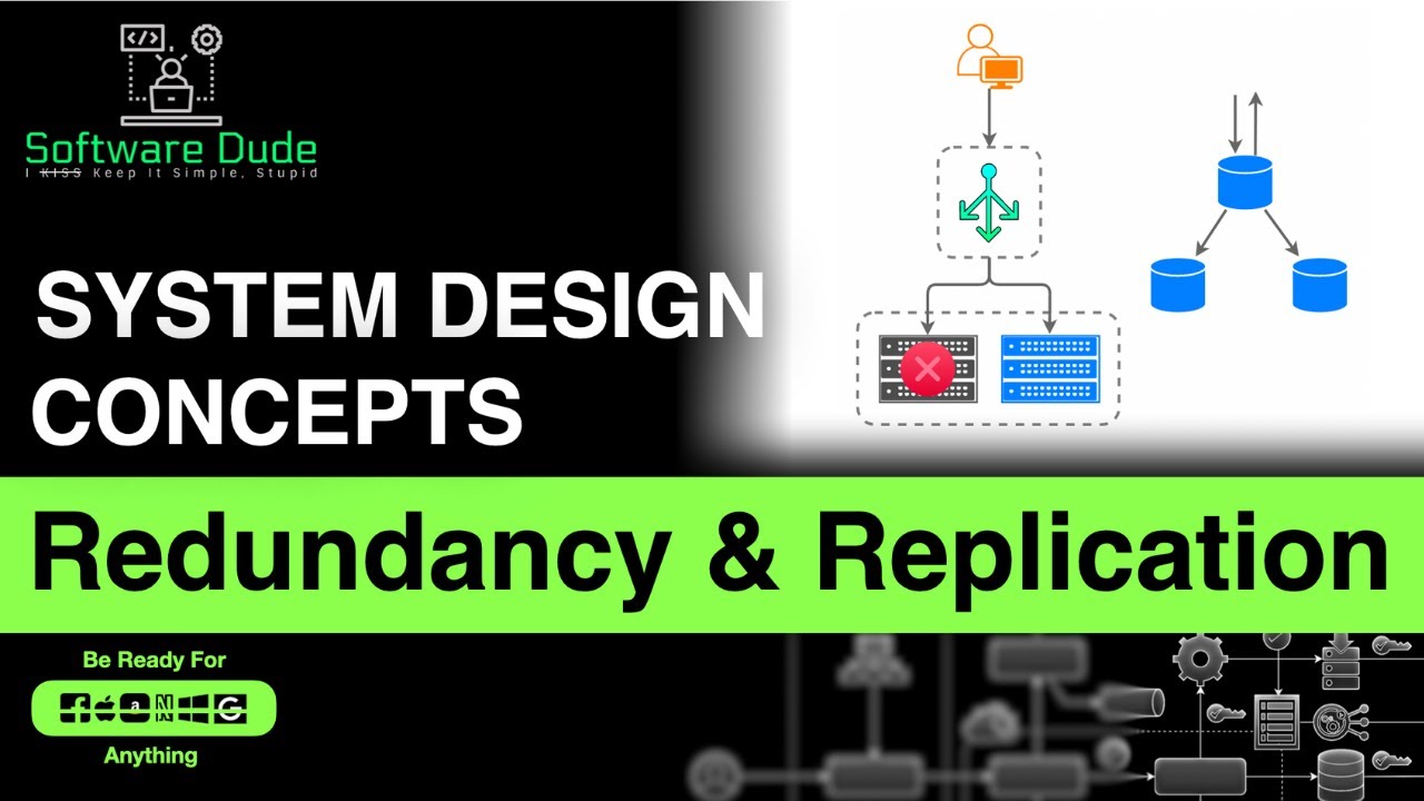 Redundancy and Replication | System Design Concepts | What is Redundancy | What is Data Replication