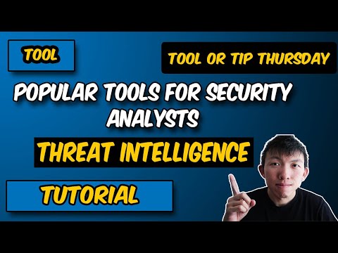 Cybersecurity Tools for Security Analysts - Threat Intelligence