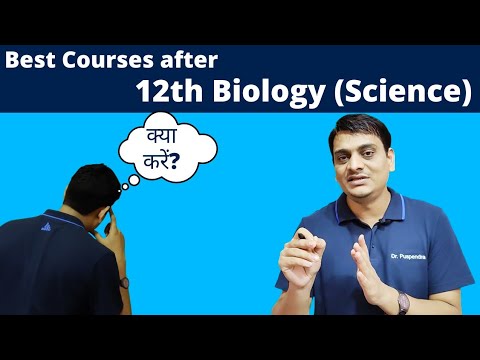 Best Courses after 12th Biology (Science Stream) | Job Oriented Courses in Science Stream| MBBS or ?