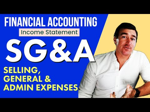 What is SG&A? Selling, General & Admin Expense Explained [With Examples]