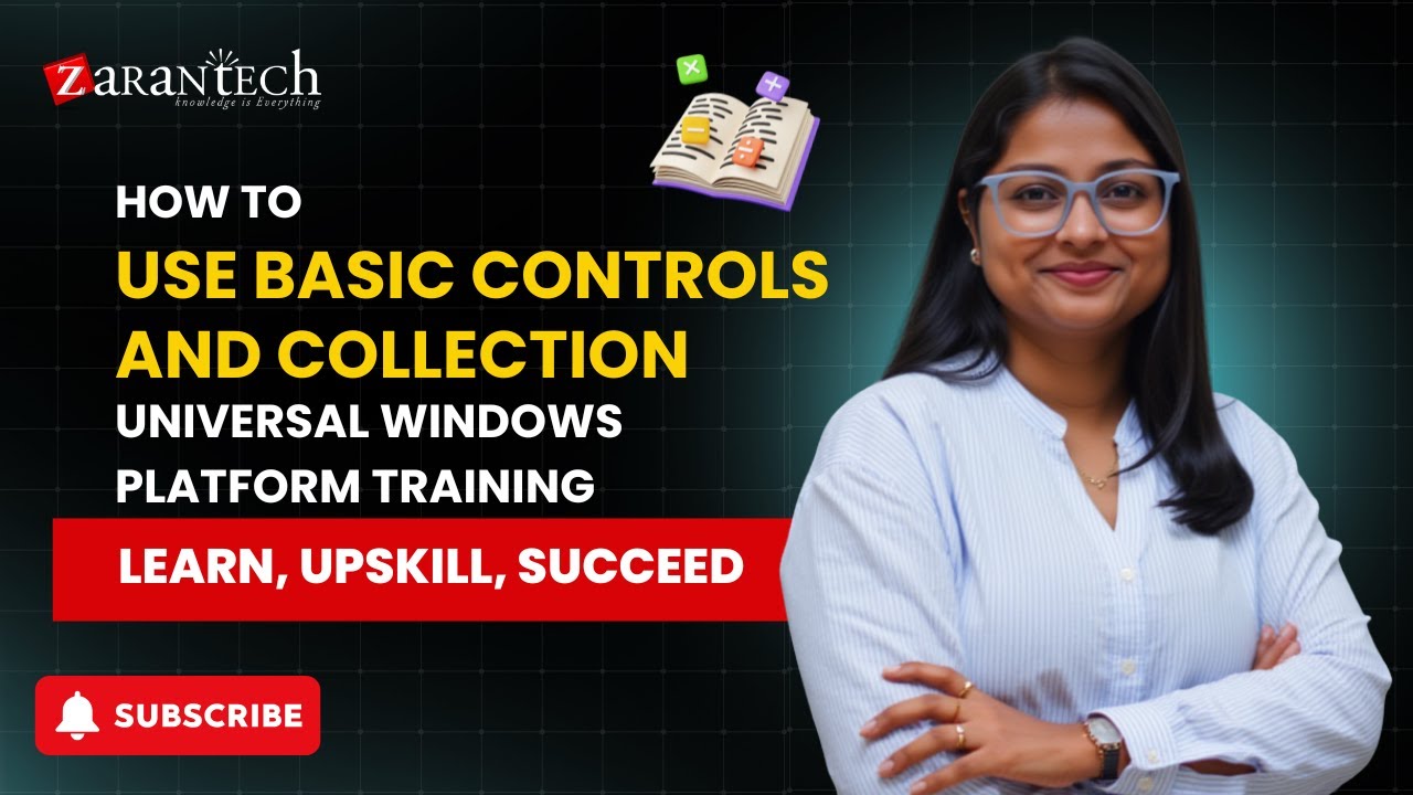 How to use Basic Controls and collection | Universal Windows Platform Training | ZaranTech DotCom