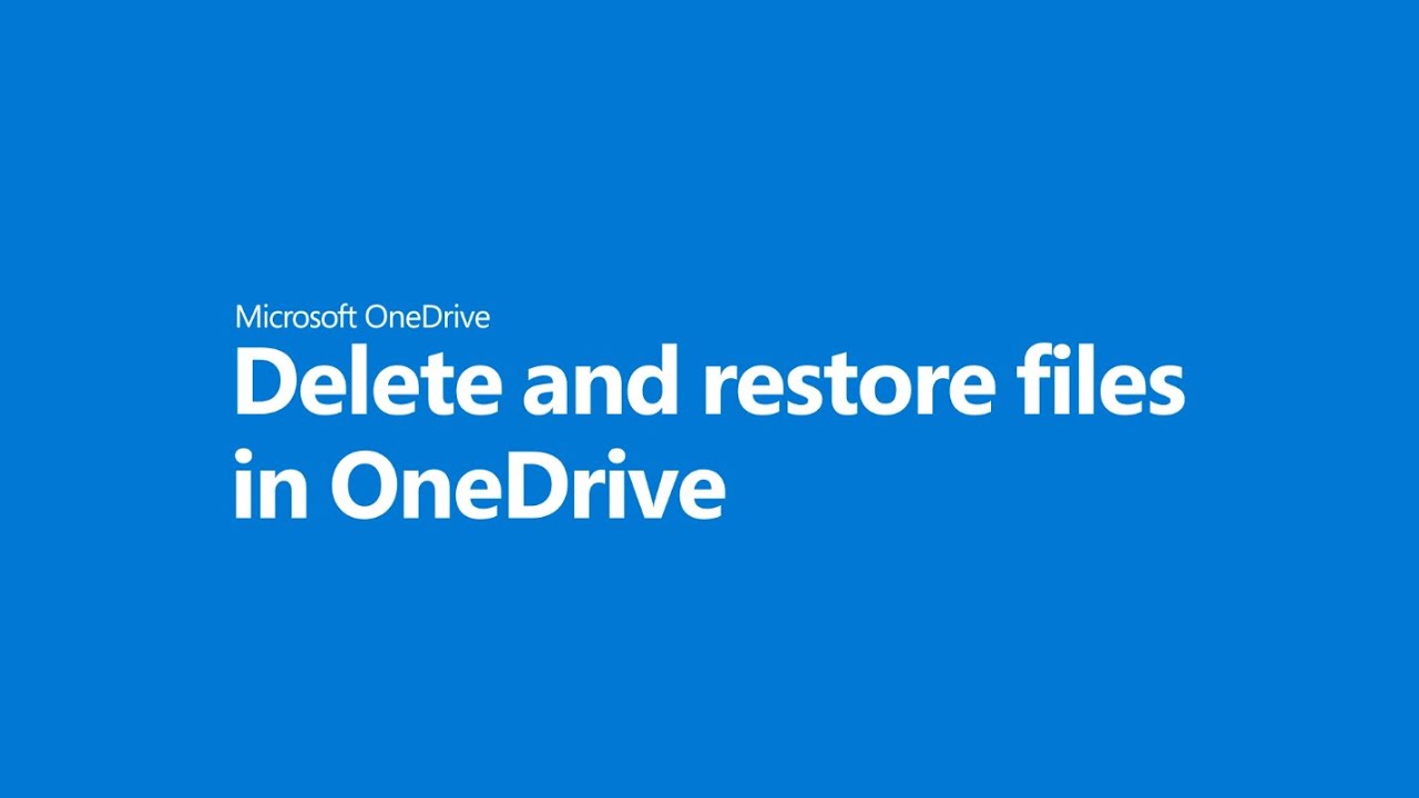 Getting started with OneDrive - Delete and restore files in O...