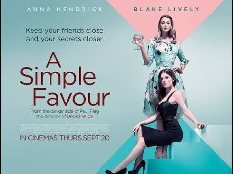 Cinema Reel: A Simple Favour