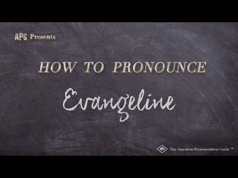 How to Pronounce Evangeline (Real Life Examples!)