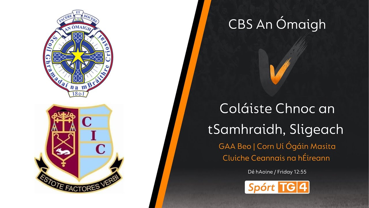 Omagh CBS vs Summerhill College live stream and TV info for Hogan Cup ...