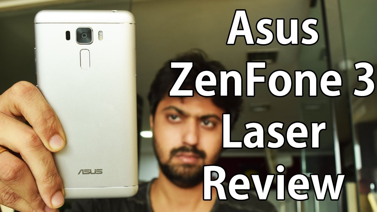 Asus ZenFone 3 Laser Review: Is the cheapest ZenFone 3 worth it?
