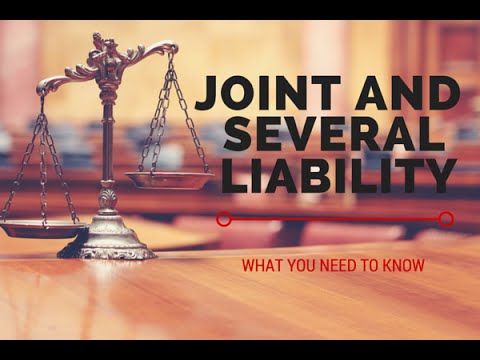 What is Joint and Several Liability?
