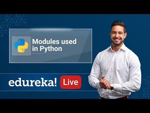 Python Modules Tutorial | Modules in Python | Python Tutorial for Beginners | Edureka