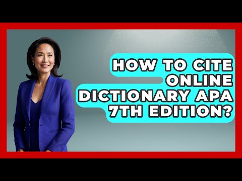 How To Cite Online Dictionary APA 7th Edition? - The Language Library