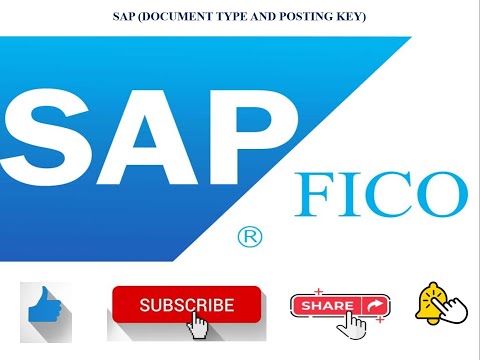 SAP DOCUMENT TYPE AND POSTING KEY (SESSION 6)